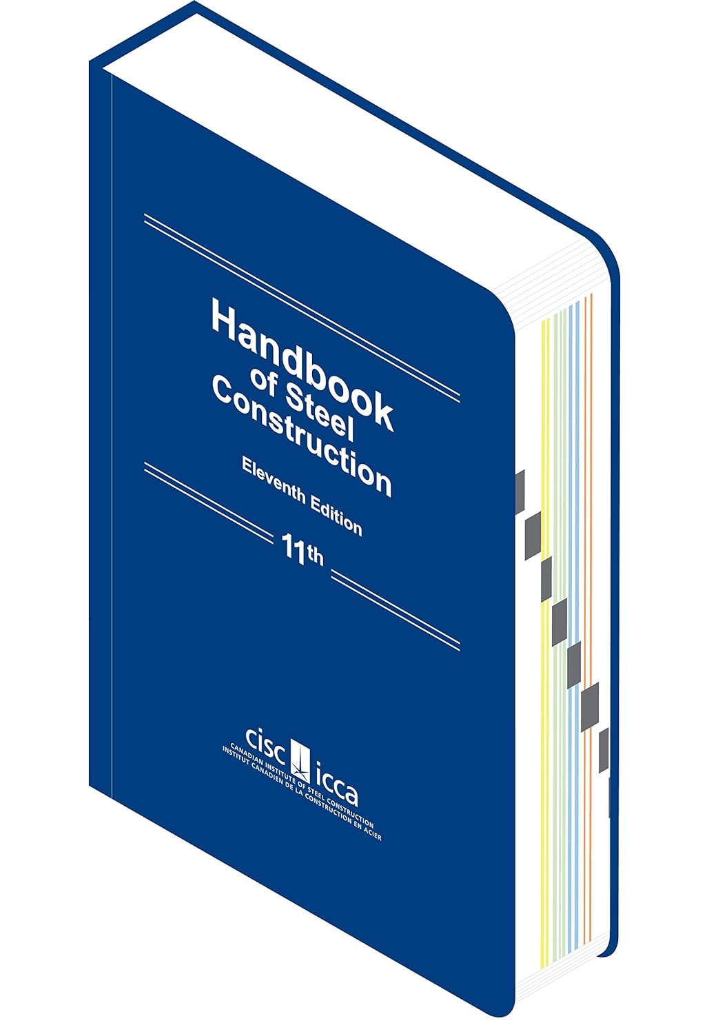 Handbook of Steel Construction - 11th Edition, 3rd Printing – Book Stork